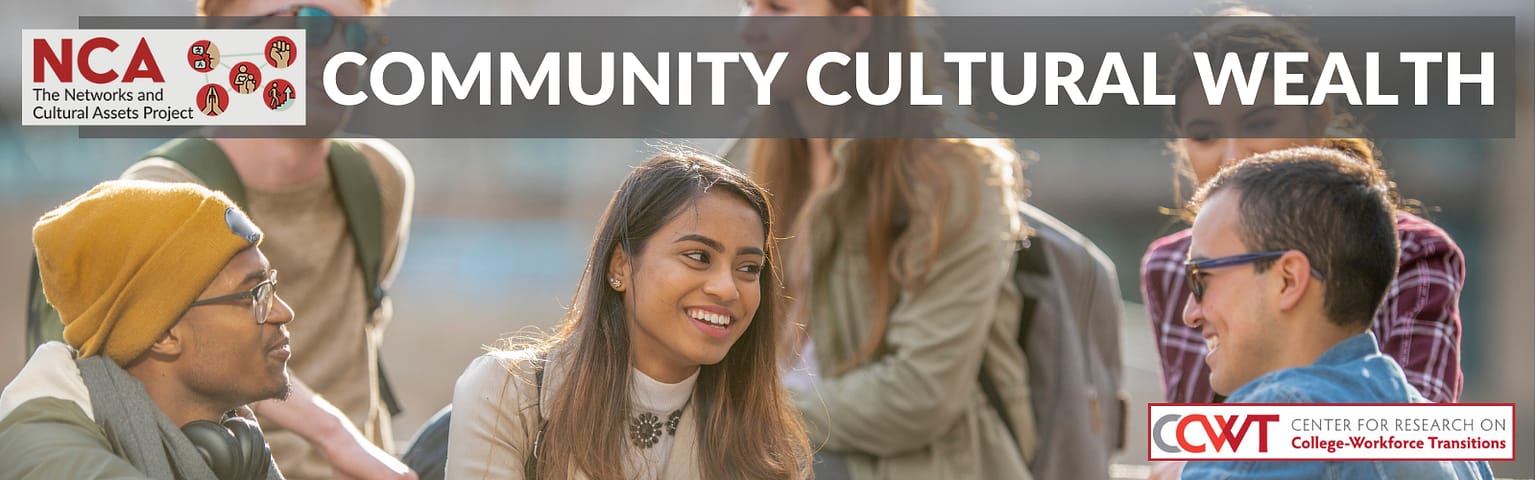 Community Cultural Wealth – CCWT – UW–Madison
